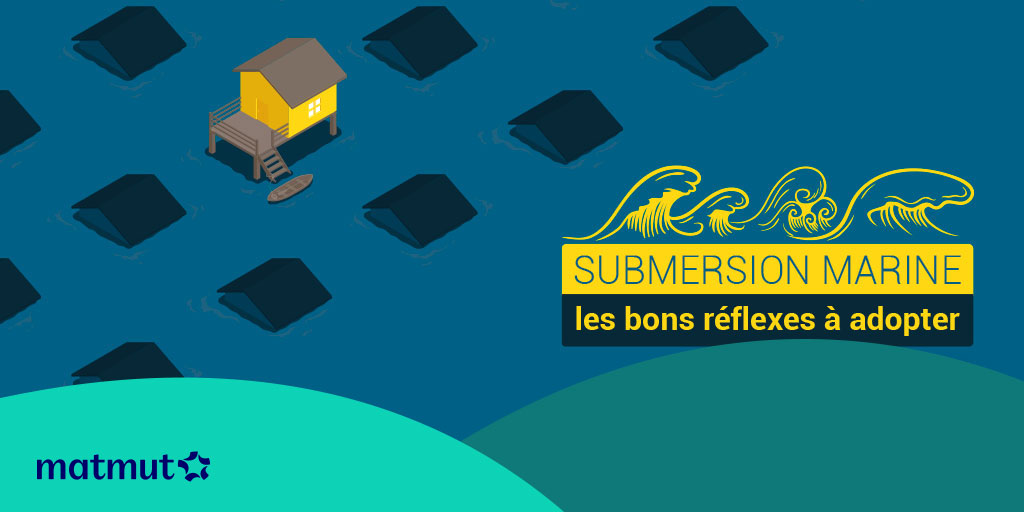 Submersion marine : les bons réflexes à adopter | Matmut